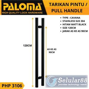 Jual Paloma PHP3106 Pull Handle 120cm Gagang Tarikan Pintu Cavana SSS ...