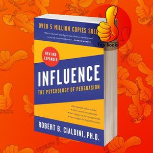 Jual Influence, New and Expanded: The Psychology of Persuasion Robert B ...