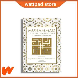 Jual Muhammad the best of creation: A glimpse of his blessed life ...
