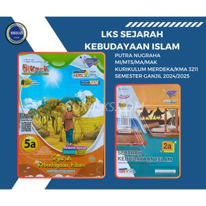 Jual Buku LKS SEJARAH KEBUDAYAAN ISLAM (SKI) PUTRA NUGRAHA MI MTS MA KMA 3211 Merdeka Ganjil ...