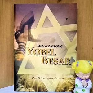 Jual Menyongsong Yobel Besar Petrus Agung Purnomo Buku Rohani Kristen ...