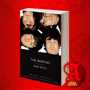 Jual The Beatles: The Biography Spitz, Bob - Jakarta Pusat ...