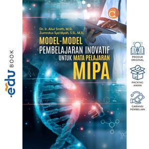 Jual Buku Model-Model Pembelajaran Inovatif Untuk Mata Pelajaran MIPA - Kab. Sleman - Edu Book ...