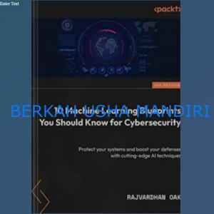 Jual 10 Machine Learning Blueprints You Should Know for Cybersecurity - Jakarta Barat - BERKAH ...