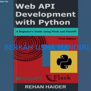 Jual Web API Development with Python - Jakarta Barat - BERKAH USAHA ...