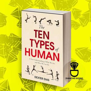 Jual The Ten Types of Human: A New Understanding of Who We Are, and Who ...