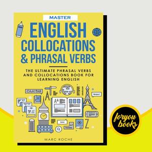 Jual Master English Collocations & Phrasal Verbs: The Ultimate Phrasal ...