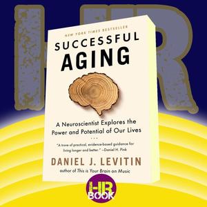 Jual Successful Aging: A Neuroscientist Explores the Power and ...