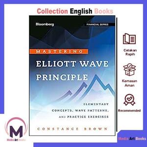 Jual Mastering Elliott Wave Principle - Constance Brown (English ...