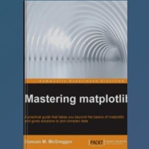 Jual Buku Mastering Matplotlib - Jakarta Utara - manebook8 | Tokopedia