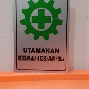 Jual SIGN LABEL K3 RAMBU SAFETY UTAMAKAN KESELAMATAN KERJA UK 10X18CM ...