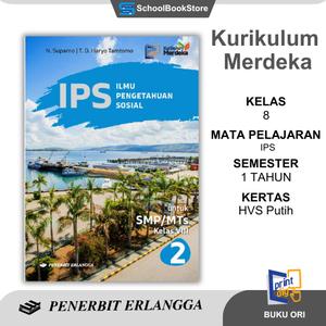 Jual BUKU IPS KELAS 2 8 SMP KURIKULUM MERDEKA PENERBIT ERLANGGA - Kota ...