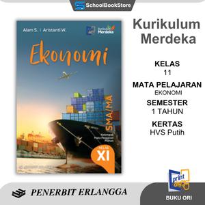 Jual BUKU EKONOMI KELAS 11 2 SMA KURIKULUM MERDEKA PENERBIT ERLANGGA - Kota Depok - Kurikulum ...
