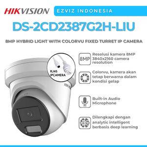Promo HIKVISION DS-2CD2387G2H-LIU 8MP HYBRID LIGHT AUDIO COLORVU IP CAMERA - 2.8mm - Jakarta ...