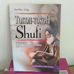 Jual tokoh tokoh shufi - sejarah kehidupan dan ajaran serta karomah nya - Jakarta Pusat - Dara ...