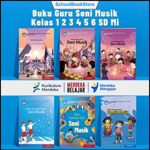 Jual Buku PANDUAN Guru Seni Musik Kelas 1 2 3 4 5 6 SD MI Kurikulum Merdeka Belajar KEMENDIKBUD ...