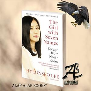 Jual The girl with seven names: a North Korean defector's story John ...
