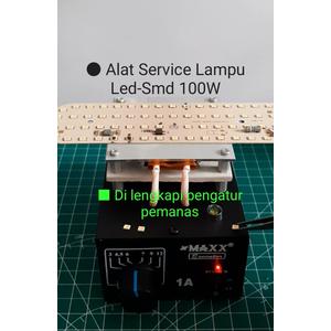 Jual ALAT SERVIS LAMPU LED-SMD. (100W-200W) - Kota Surabaya - CV Aarav | Tokopedia