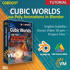 Jual TUTORIAL CUBIC WORLDS CREATE STUNNING LOW POLY ANIMATIONS IN ...