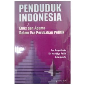 Jual Penduduk Indonesia Etnis dan Agama - Leo Suryadinata - NR - Custom ...