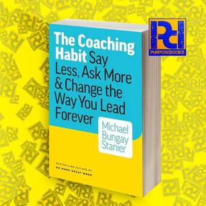 Jual The Coaching Habit: Say Less, Ask More & Change the Way You Lead ...