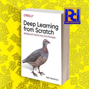 Jual Deep Learning from Scratch: Building with Python from First Principles - Jakarta Timur ...