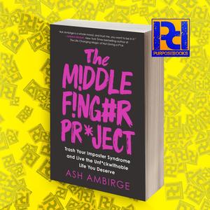 Jual The middle finger project: trash your imposter syndrome and live ...