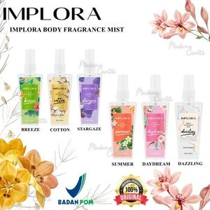 Jual IMPLORA BODY FRAGRANCE MIST EAU DE COLOGNE PERFUME PARFUM ORIGINAL ...
