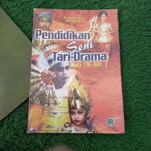 Jual Original Buku Pendidikan Seni Tari Drama Di Tk Sd Book - Jakarta ...
