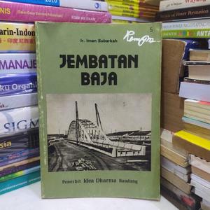 Jual buku teknik sipil tentang jembatan baja by Ir imam Subarkah ...