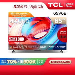 Jual [NEW] TCL Smart TV - 65 Inch - 4K UHD Google TV - T-Screen - Dolby ...