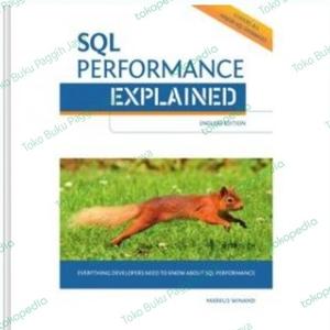 Jual BukU SQL Performance Explained - Jakarta Barat - BapakBookStore ...