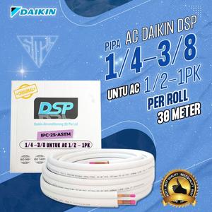 Jual PIPA AC DAIKIN DSP 1/4 -3/8 untuk AC 1/2 - 1 PK FREON R410 R32 R22 ...