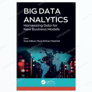 Jual BukU Big Data Analytics: Harnessing Data for New Business Models ...