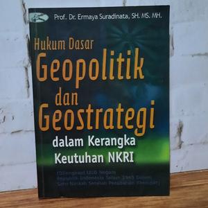 Jual JT-2024 BUKU HUKUM DASAR GEOPOLITIK DAN GEOSTRATEGI - PROF. DR ...