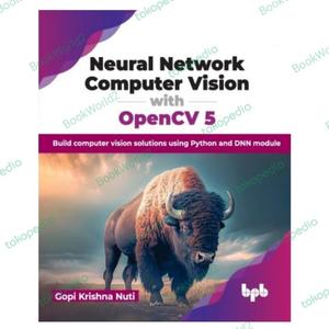Jual BukU Neural Network Computer Vision with OpenCV 5: Build Computer - Jakarta Barat ...