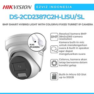 Promo HIKVISION DS-2CD2387G2H-LISU/SL 8MP SMART HYBRID LIGHT COLORVU MICROSD UPTO 512GB TURRET ...