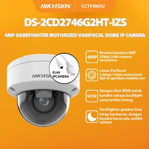 Promo HIKVISION DS-2CD2746G2HT-IZS 4MP DARKFIGHTER WDR MOTORIZED VARIFOCAL DOME IP CAMERA - 2.8 ...