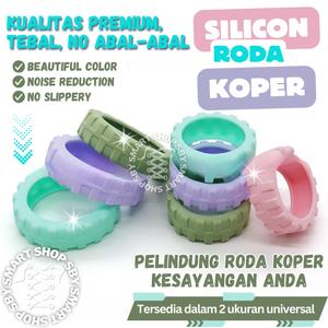 Jual (RODA)(PART 2) Silicon Pelindung Roda Koper Troli Luggage Trolley Wheel Protector Ring ...