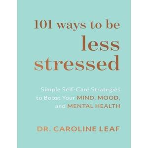 Jual Buku 101 Ways to Be Less Stressed - Jakarta Barat - felicia book ...