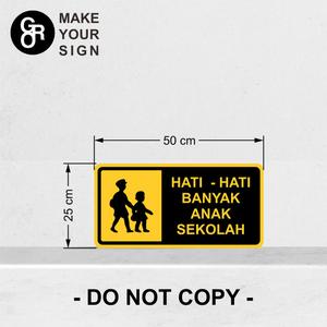 Jual ASLI RAMBU PLANG/PLAT HATI HATI BANYAK ANAK SEKOLAH 25X50CM | NEW ...