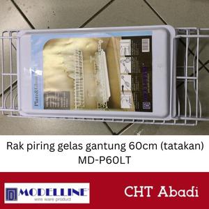 Jual RAK PIRING GELAS GANTUNG 60cm DENGAN TATAKAN MODELLINE P60L + T ...