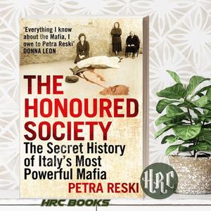 Jual The Honoured Society: The Secret History of Italy's Most Powerful ...