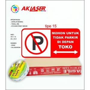 Jual Akrilik Custom Sign Dilarang Parkir Tipe 15 Acrylic Signage ...