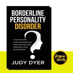 Jual Book Borderline Personality Disorder: A Complete BPD Guide - Kota ...