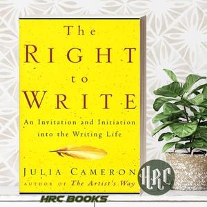 Jual The right to write: an invitation and initiation into the writing ...