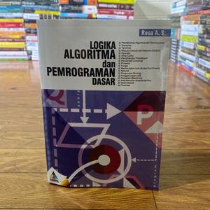 Jual Buku Logika Algoritma dan Pemrograman Dasar - Rosa - Kab. Sleman ...