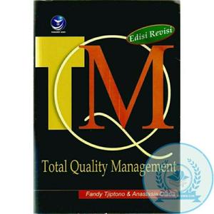 Jual TOTAL QUALITY MANAGEMENT (TQM) FANDY TJIPTONO - Kab. Sleman ...