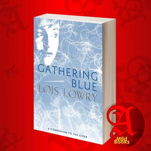 Jual Gathering Blue (Giver Quartet) (Giver Quartet, 2) - Jakarta Pusat ...