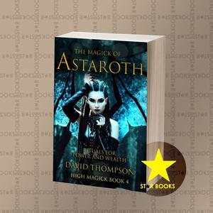 Jual The Magick of Astaroth: Rituals for Power and Wealth (High Magick ...